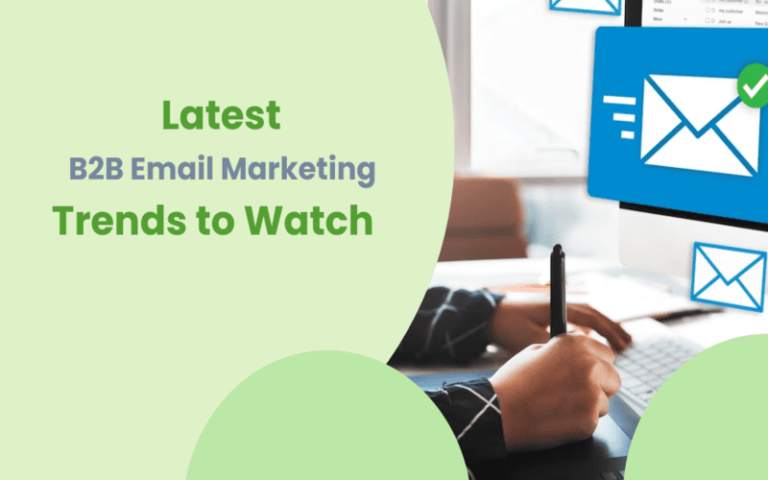 #8 Top B2B Email Marketing Trends of 2024