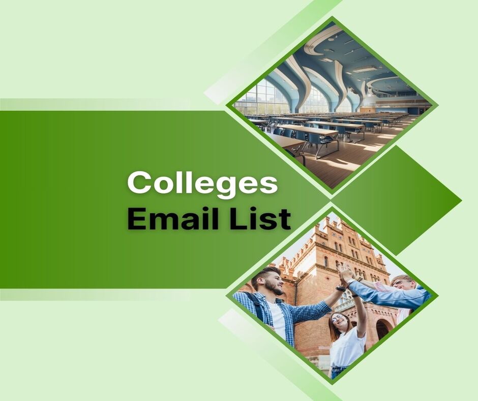 Colleges Email List | College Universities Mailing Database