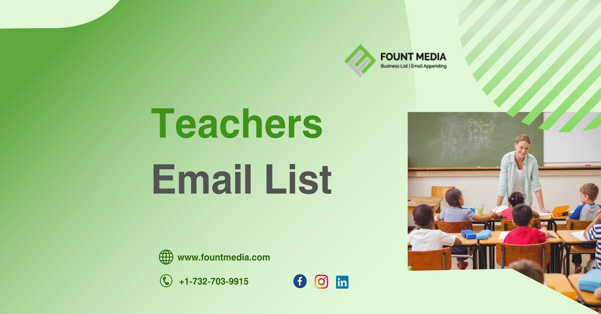 Teachers Email List | Teachers Mailing List USA - FountMedia